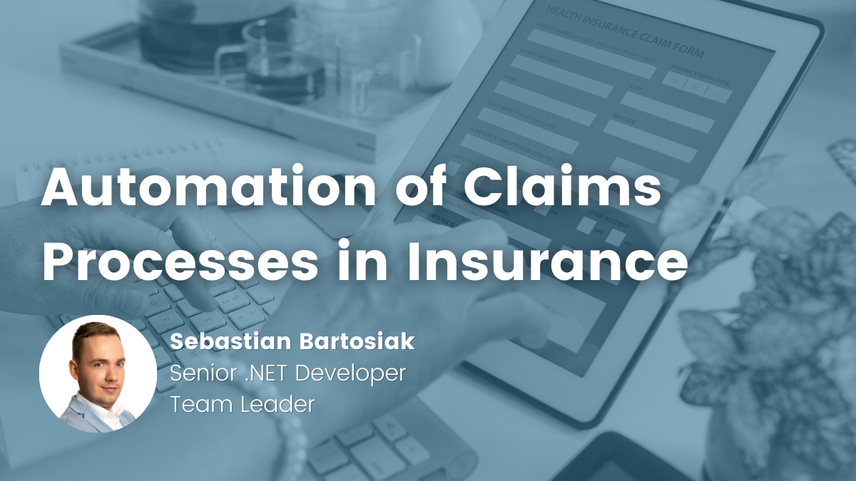Why you should invest in insurance claims automation Why you should invest in insurance claims automation